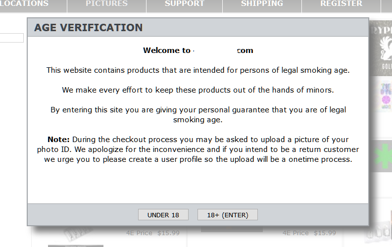 Age Verification I need to have people verify their age on my website ...
